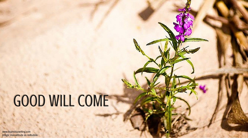 Good Will Come